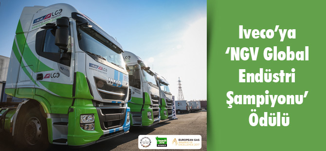 Iveco’ya ‘NGV Global Endüstri Şampiyonu’ Ödülü